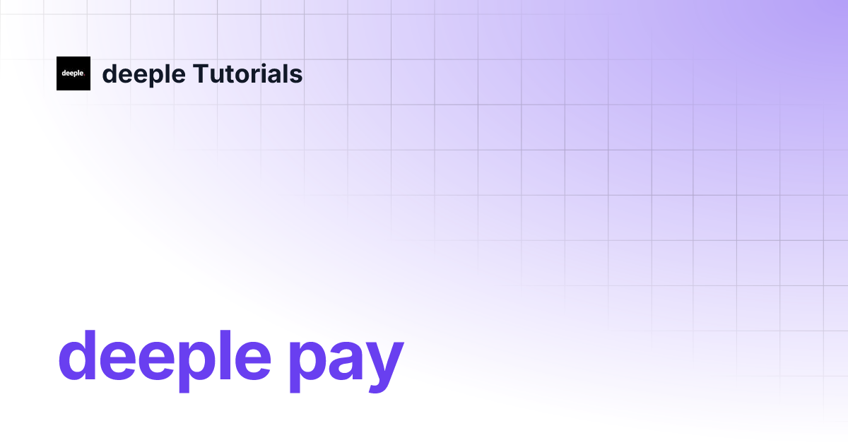 deeple pay | deeple Tutorials